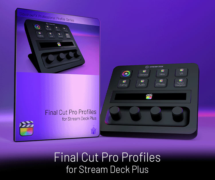 Final Cut Pro Stream Deck Plus — sideshowfx