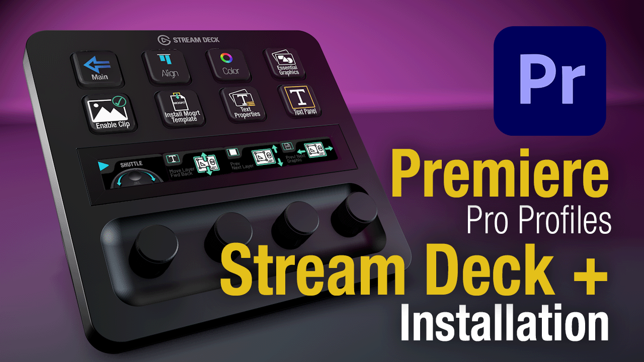 Premiere Pro Stream Deck Plus — sideshowfx