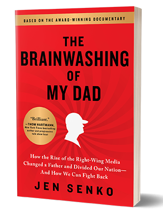 The Brainwashing Of My Dad