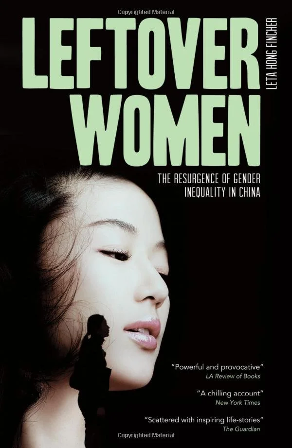 Leftover Women — Leta Hong Fincher 洪理达