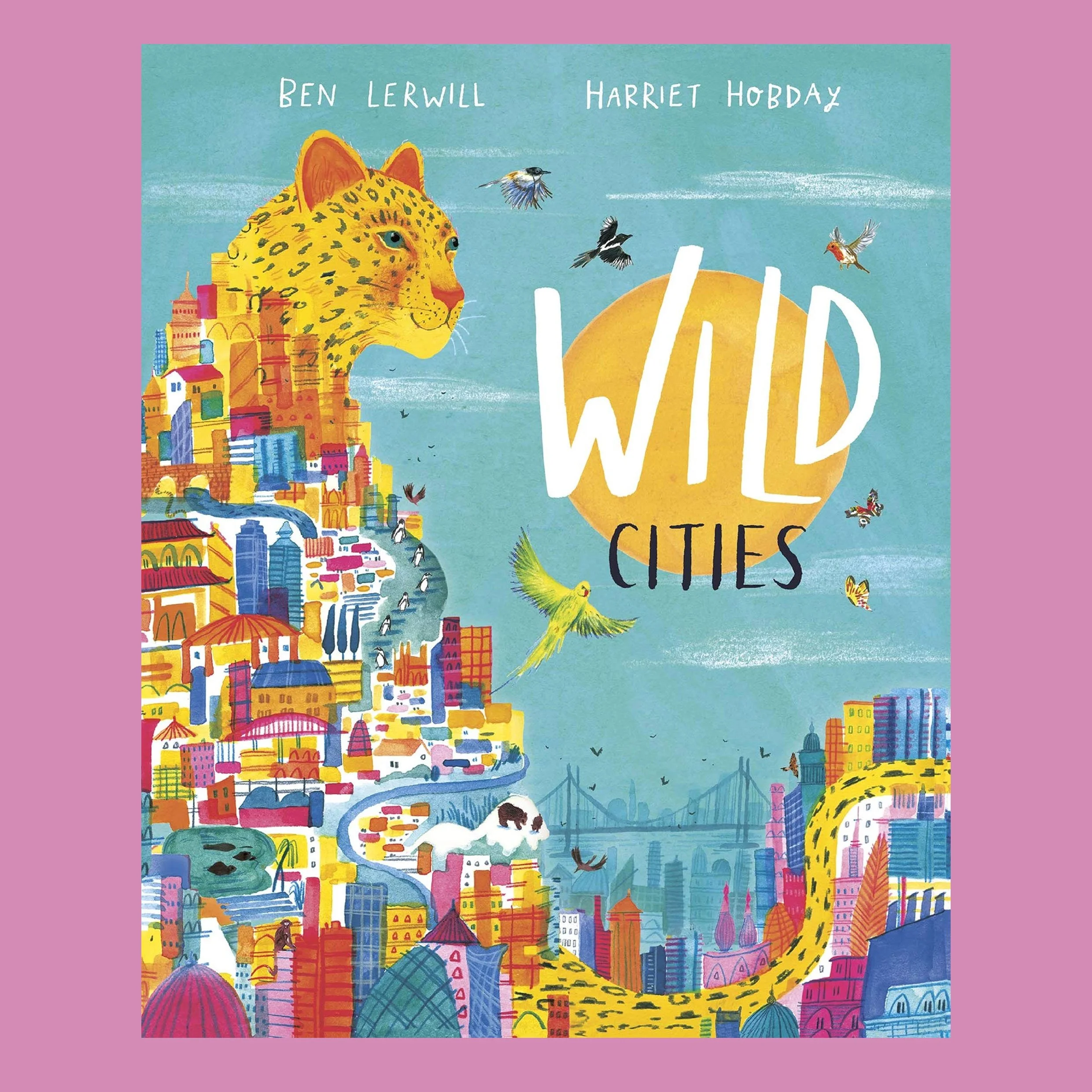 Wild Cities — Harriet Hobday