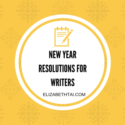 New Year resolutions for writers