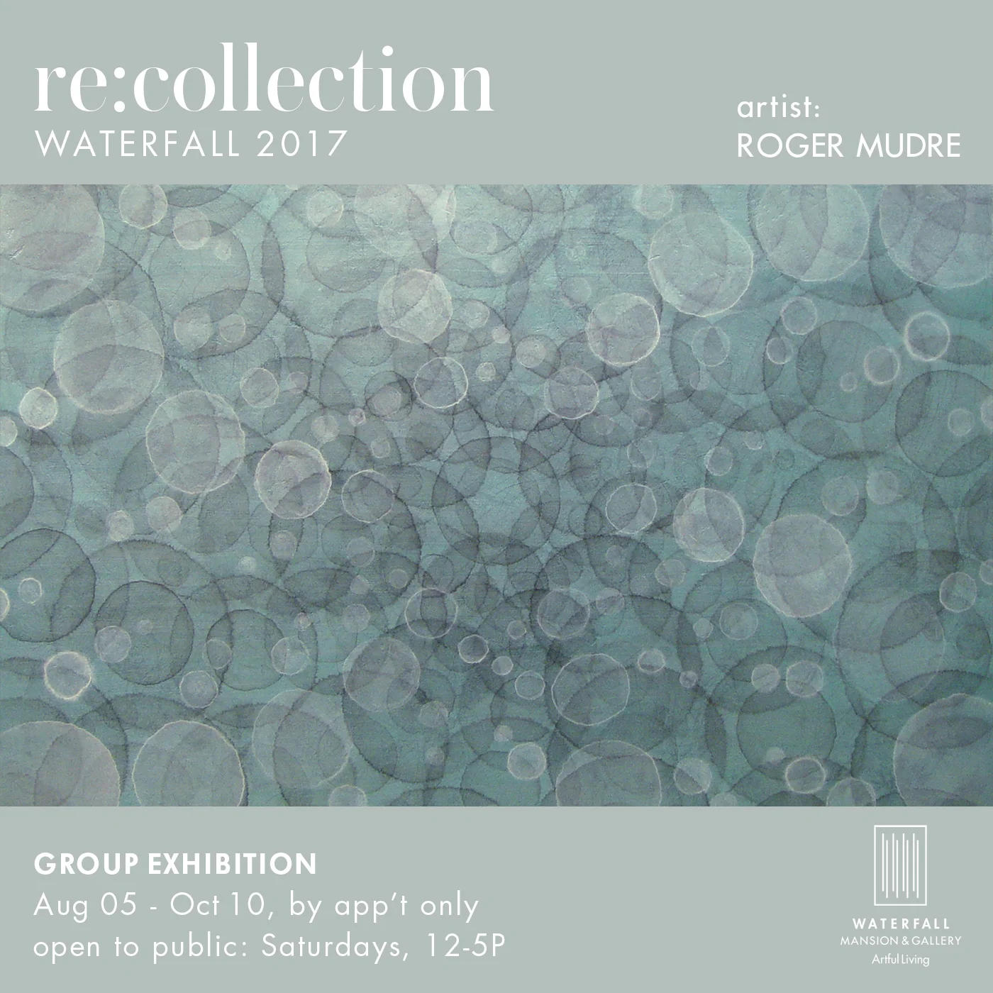 (2017) Re:collection - Learn More — Waterfall Mansion & Gallery