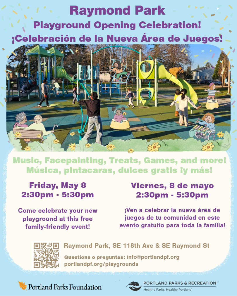 Celebrating Raymond Park Playground Opening in East Portland — Portland ...