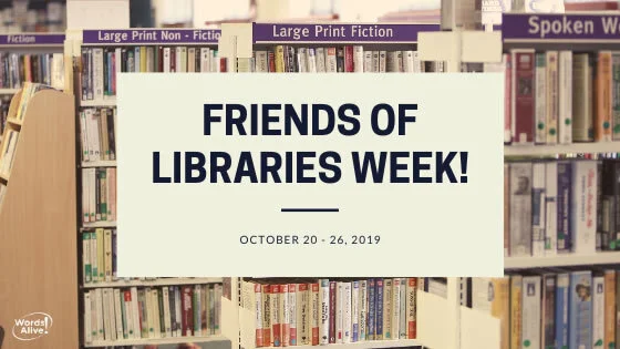 Celebrate Friends of Libraries! — Words Alive