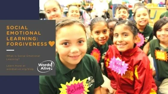 Social Emotional Learning: Forgiveness — Words Alive