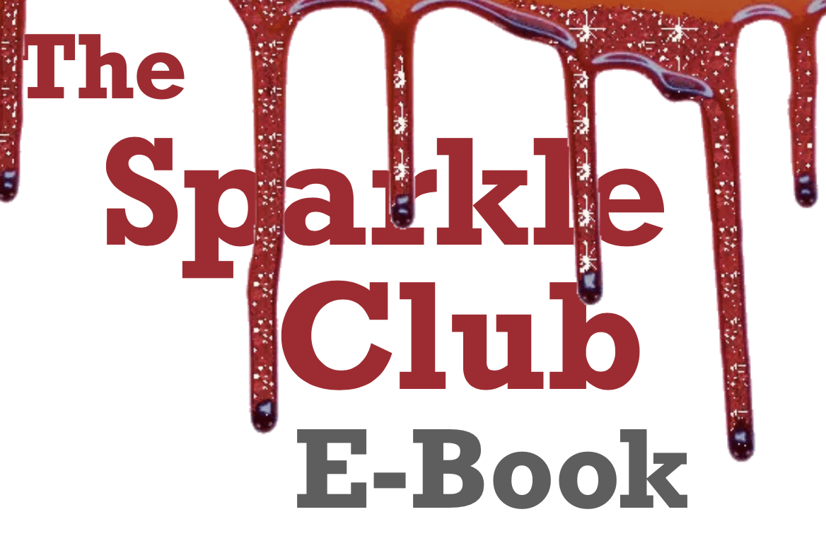 The Sparkle Club — Maxisms