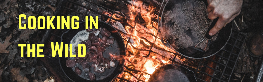 Cooking in the Wild — The Armchair Mountaineer