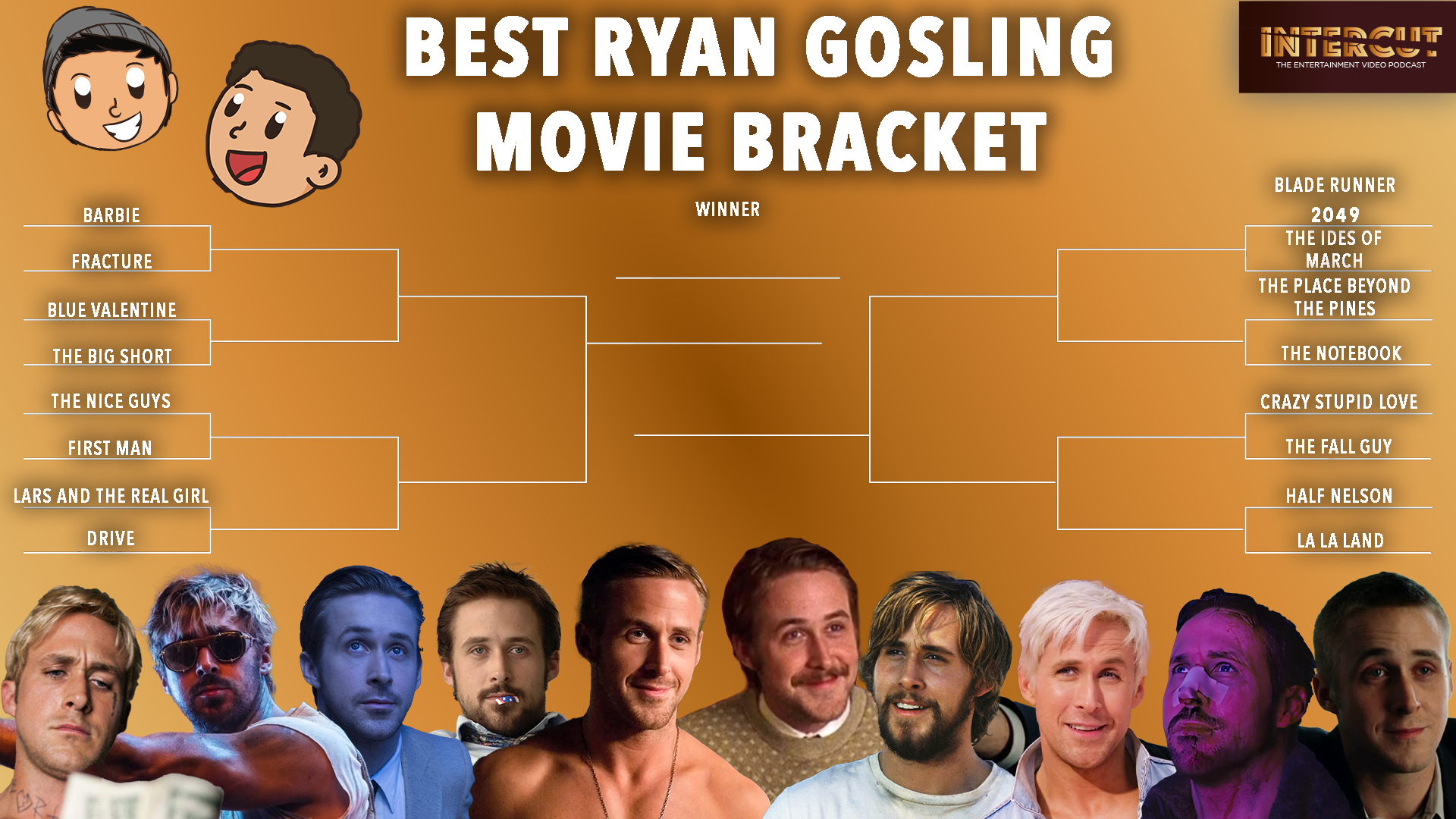 What is the best Ryan Gosling movie? | Movie Brackets