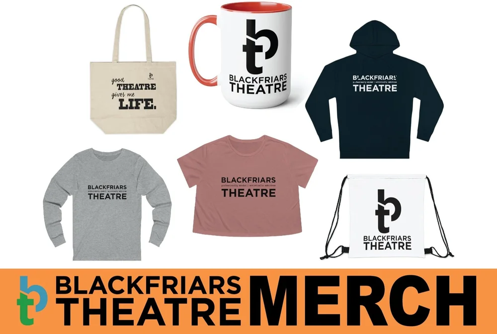 SHOP — Blackfriars Theatre