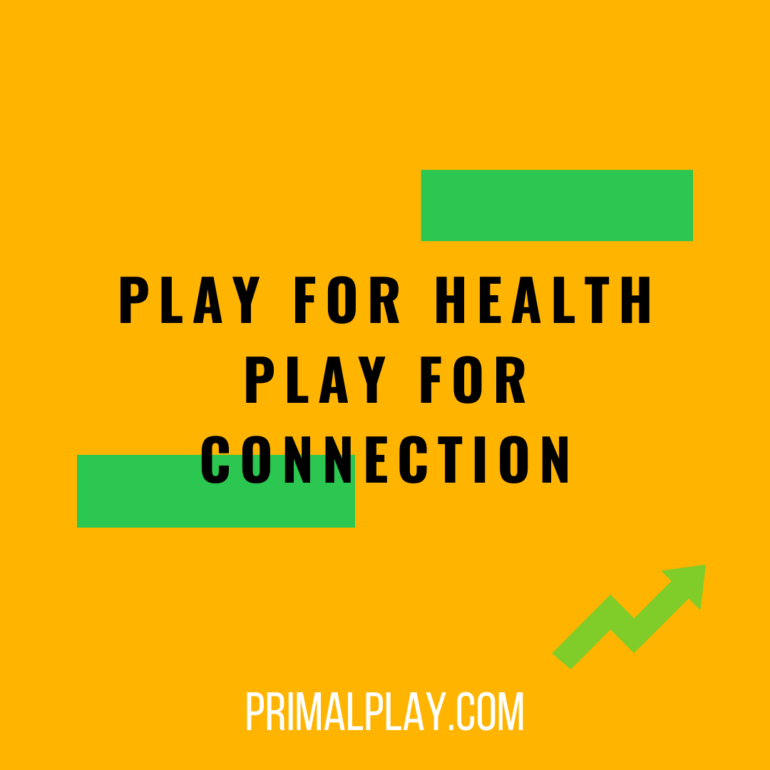 Play Keeps You Healthy But Also Creates Connections