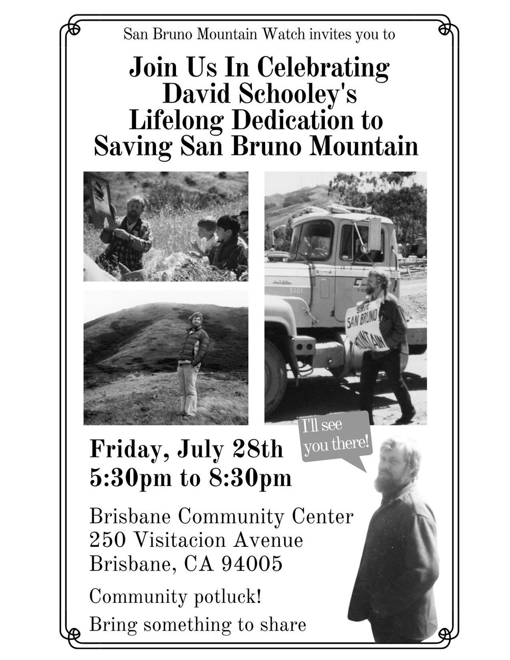 Celebration of Mountain Guardian David Schooley — San Bruno Mountain Watch