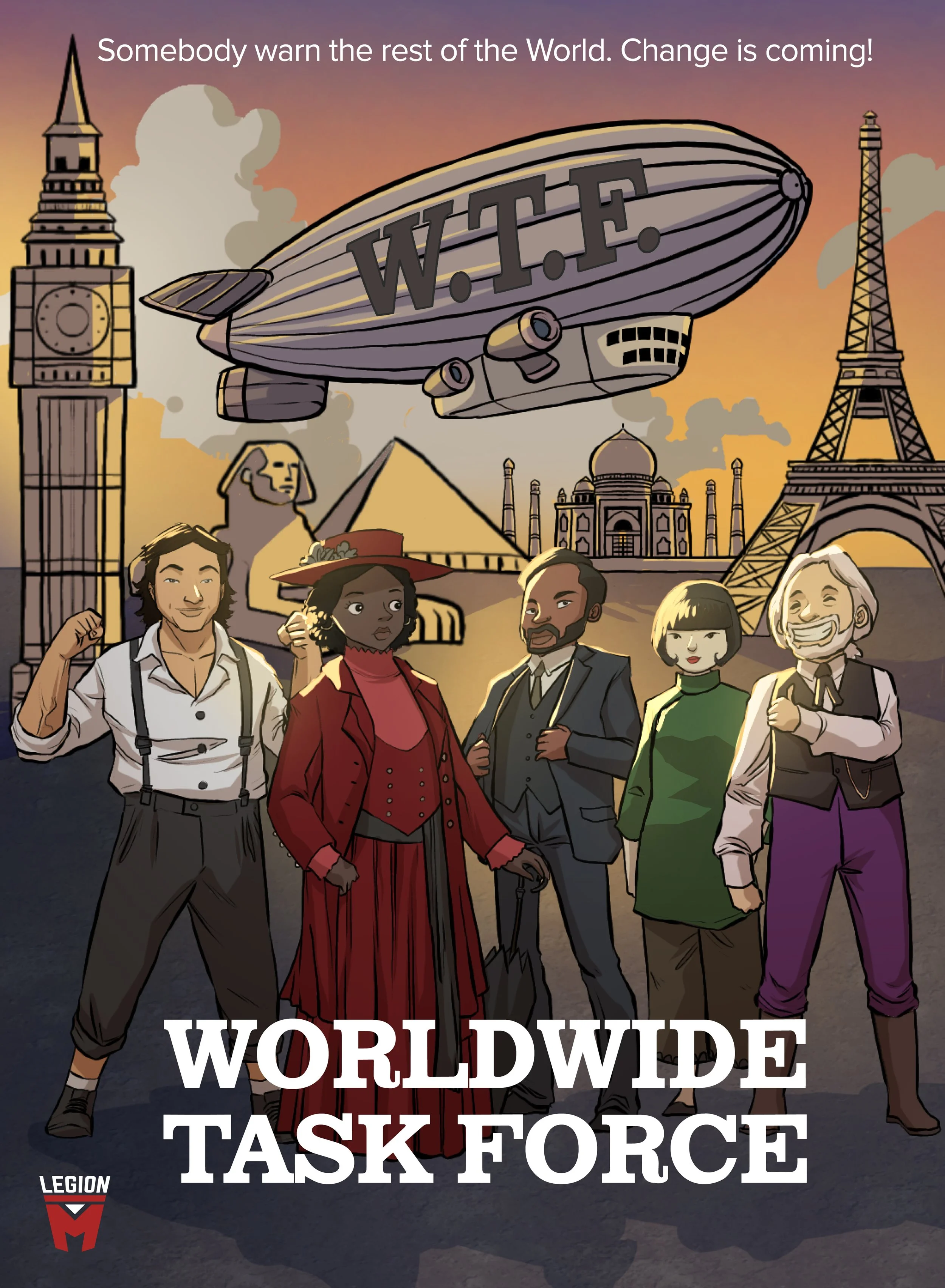 WTF: Worldwide Task Force — Legion M