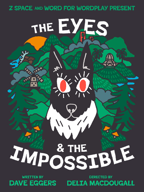 The Eyes and the Impossible by Dave Eggers — Z Space