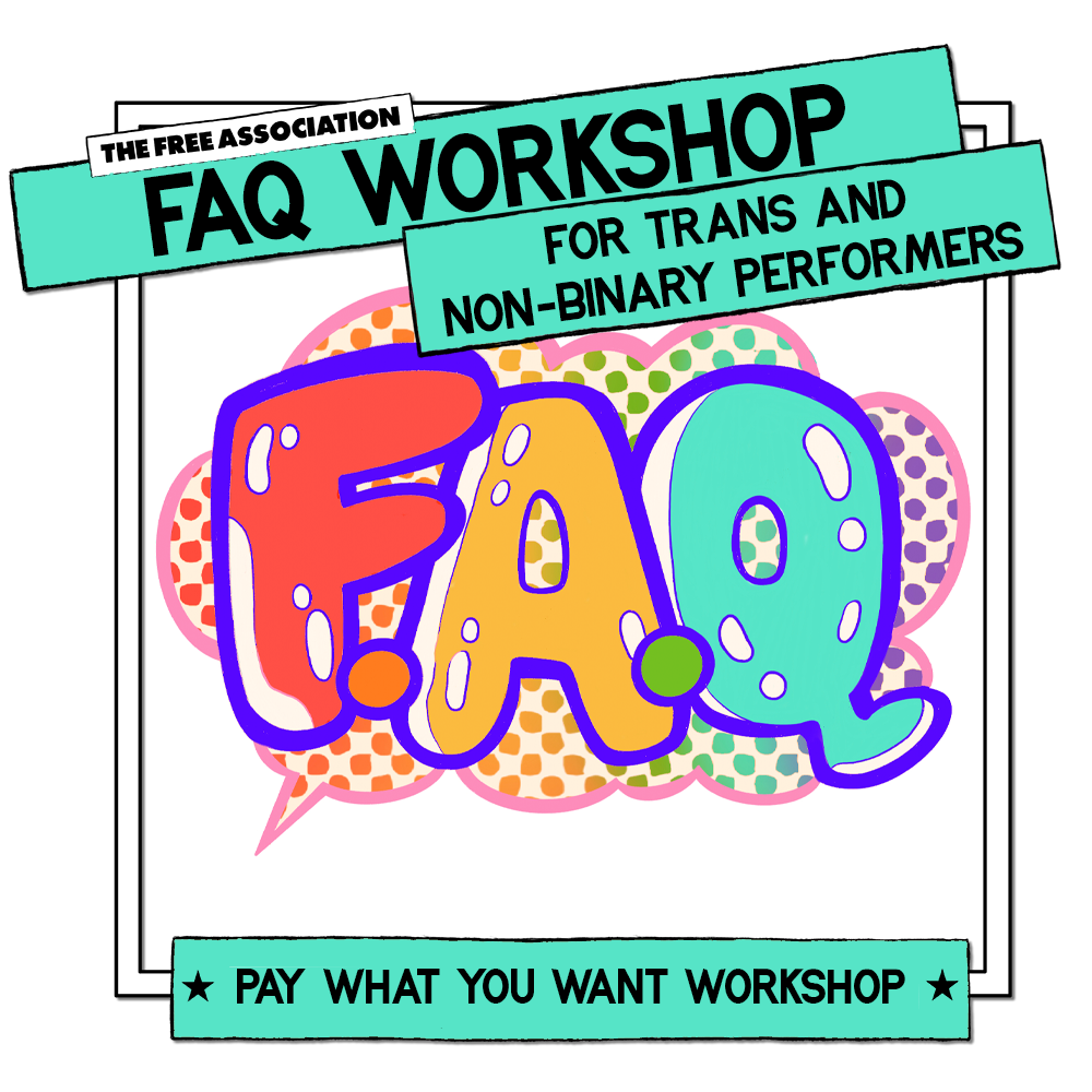 FAQ Workshop For Trans And Non-Binary Performers | Sunday Morning ...