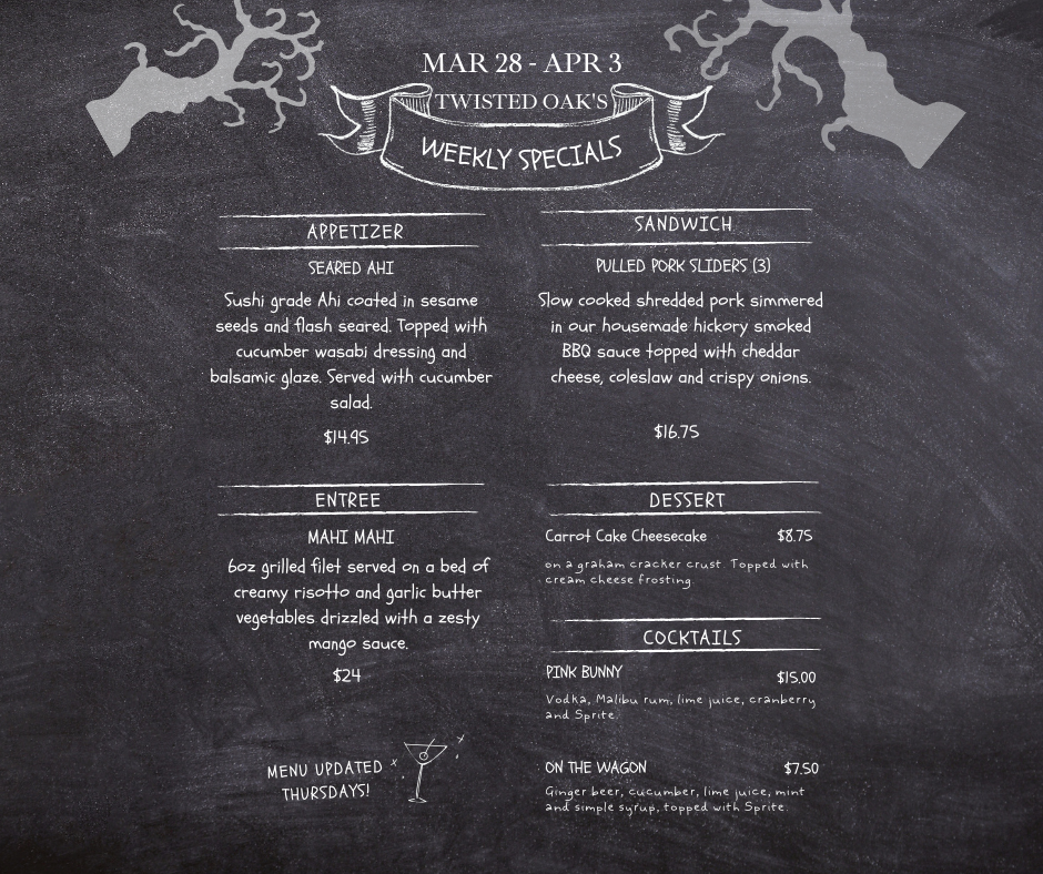 Full Dinner Menu & Happy Hour — Twisted Oak Tavern