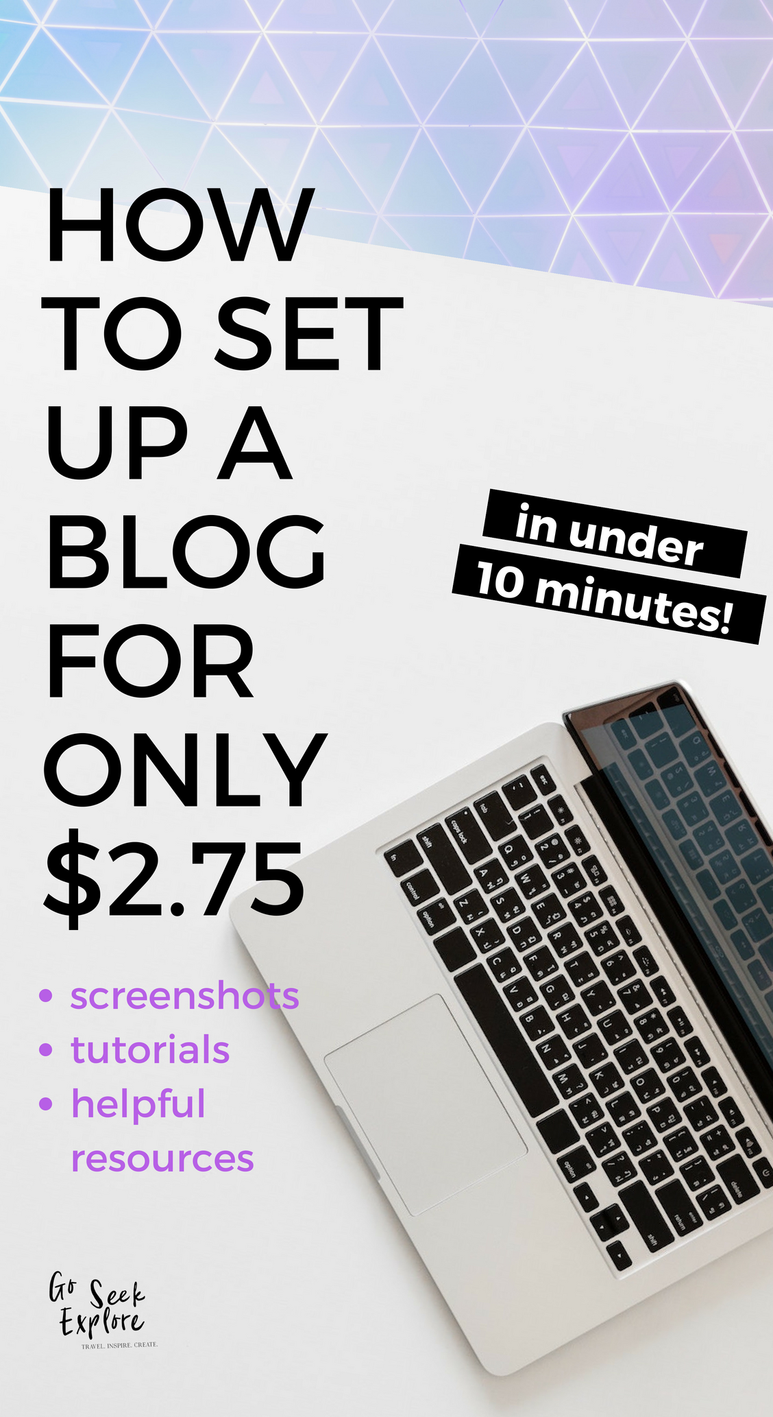 How to Set Up a Blog for $2.75 in Under 10 Minutes — Go Seek Explore
