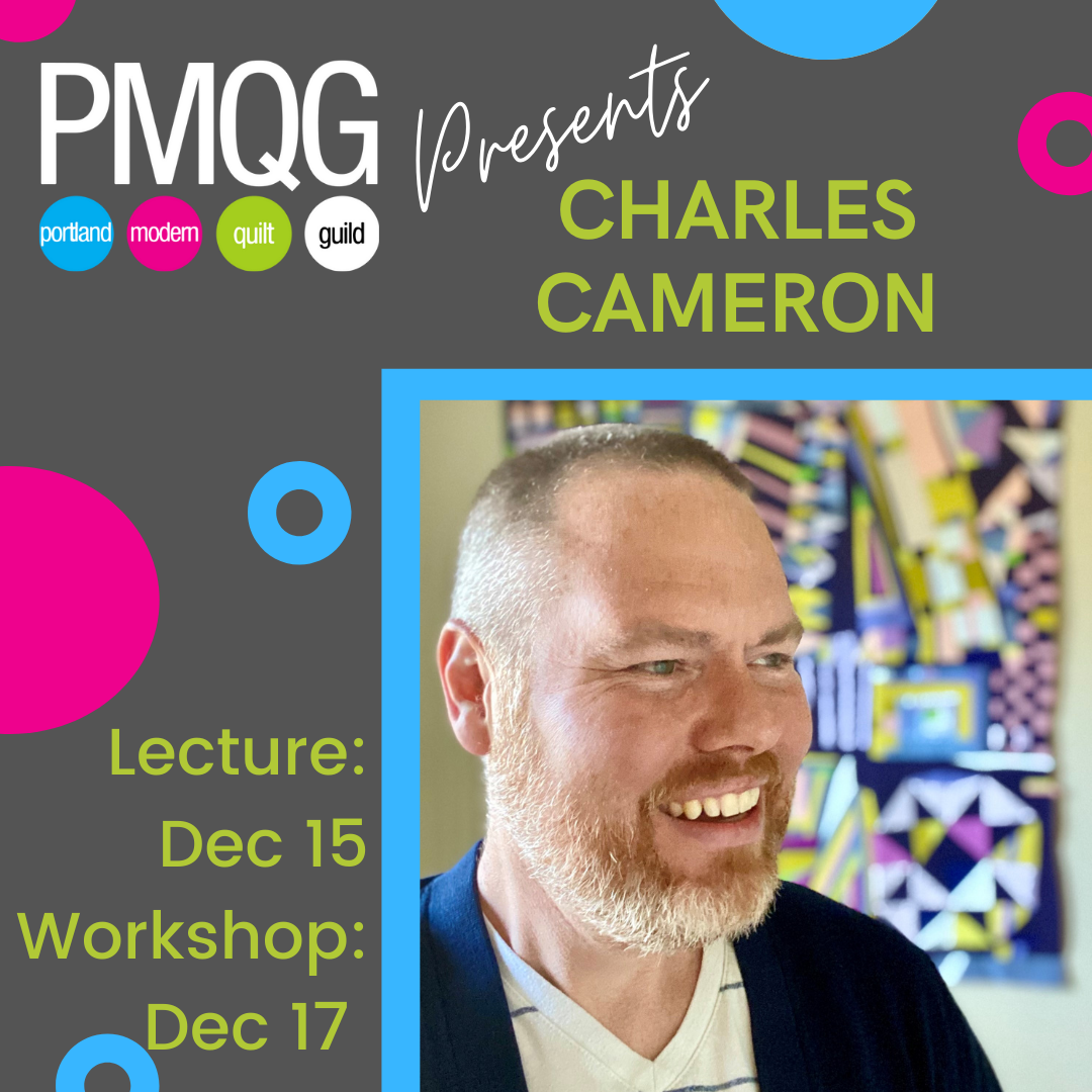 Monthly Meetings — Portland Modern Quilt Guild