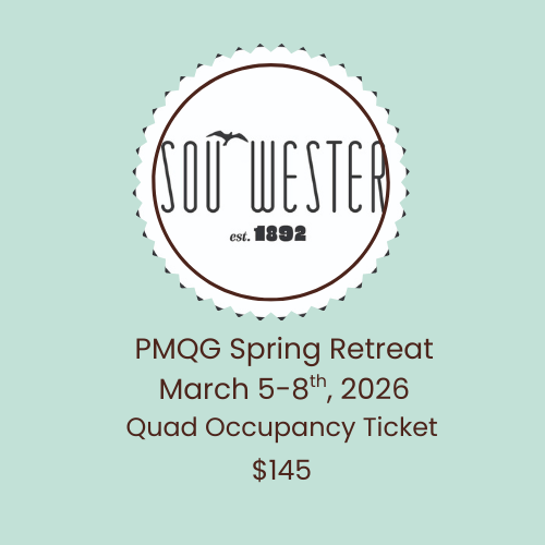 2026 Spring Retreat Quad Occupancy — Portland Modern Quilt Guild