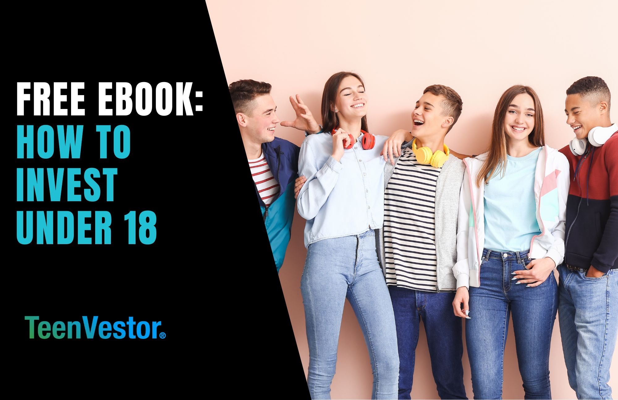 TeenVestor | Investing for Teens and Kids: Stocks & Funds