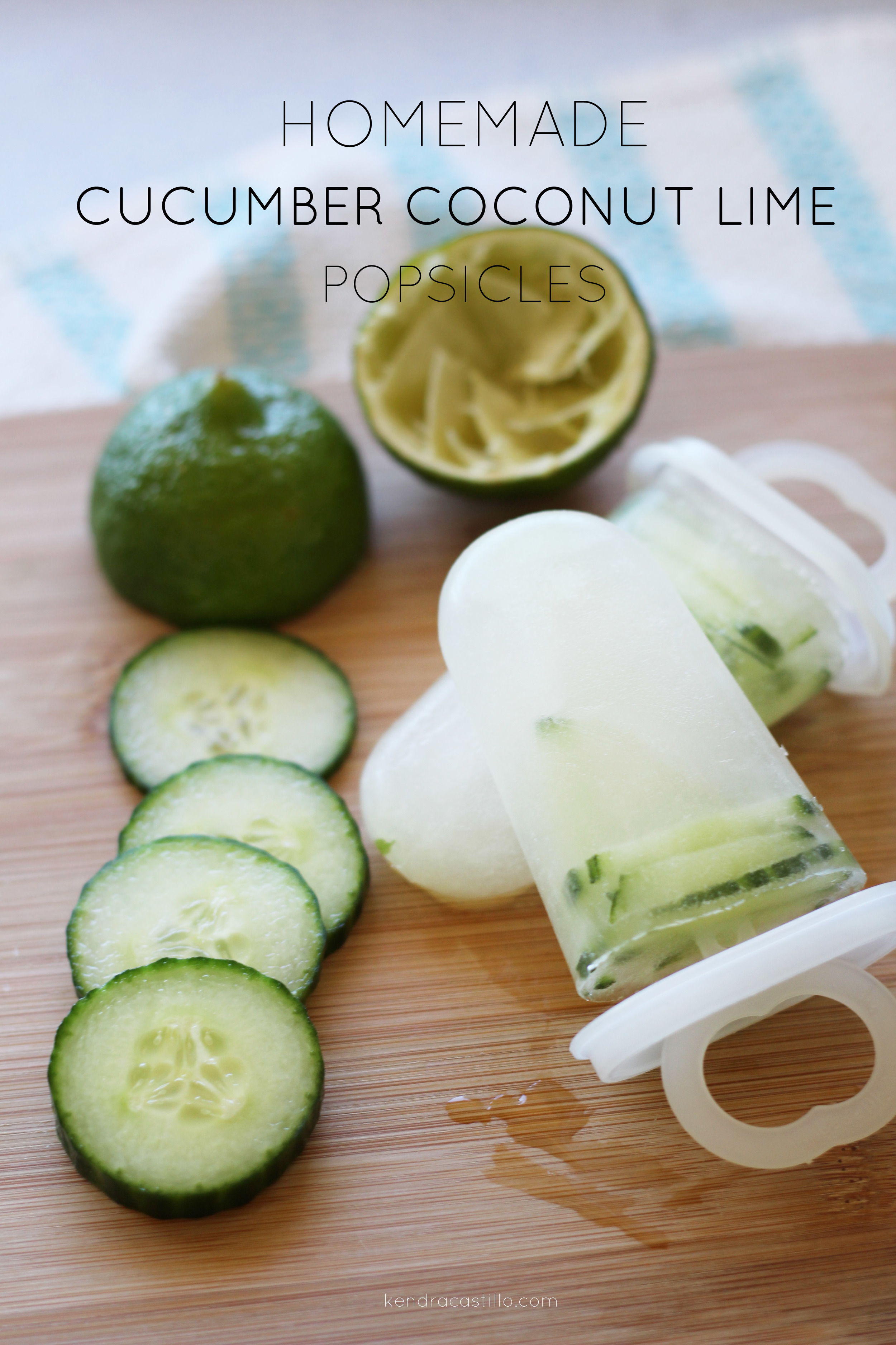 Cucumber Coconut Lime Popsicle Recipe — Kendra Castillo