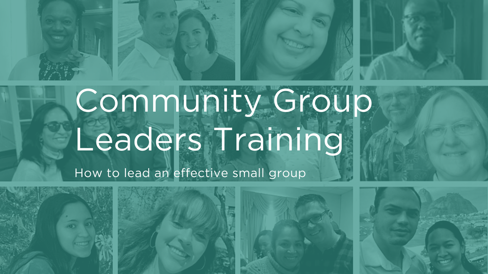Community Group Leaders Training — CROSSROADS CHURCH