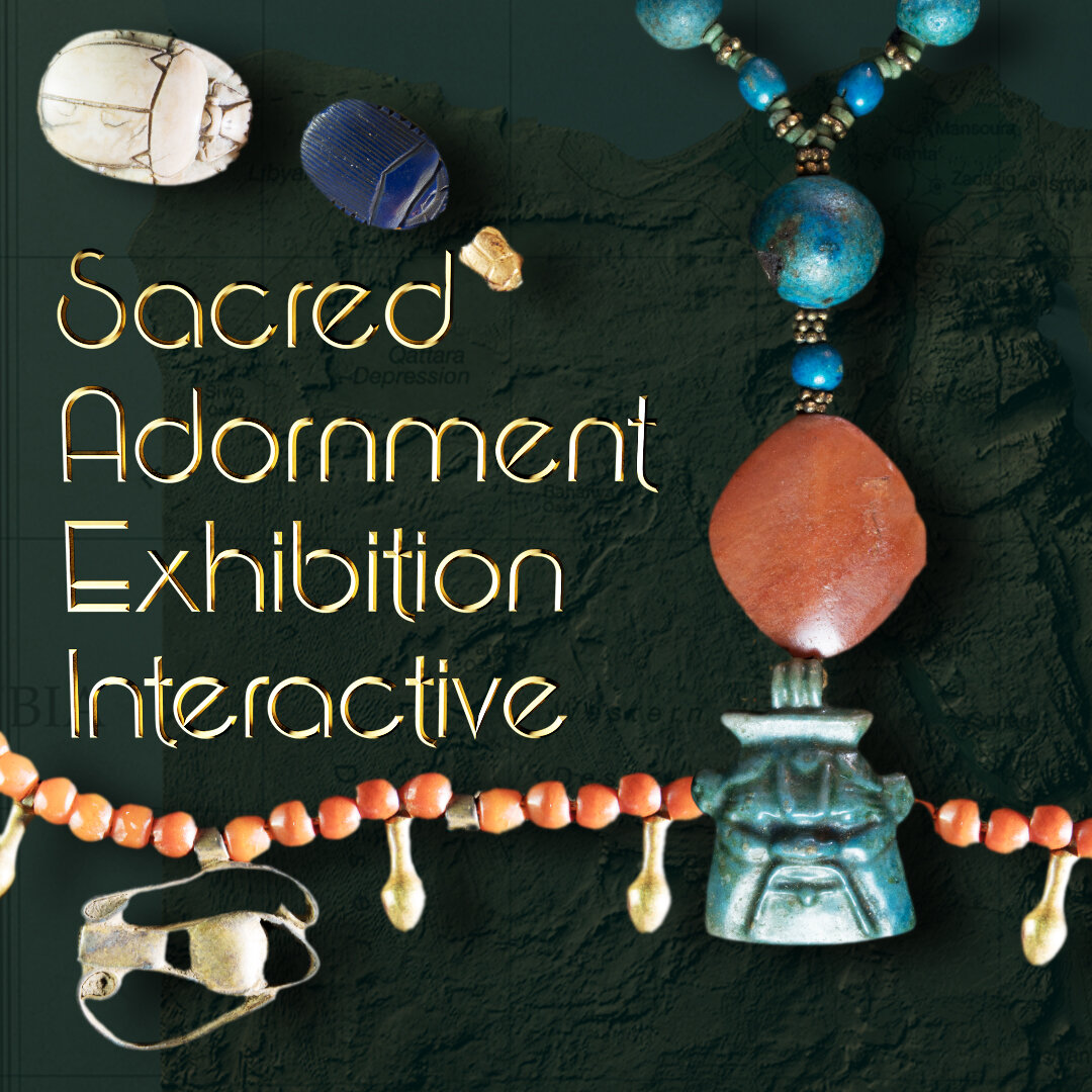 Sacred Adornment: Jewelry as Belief in Ancient Egypt — Glencairn Museum