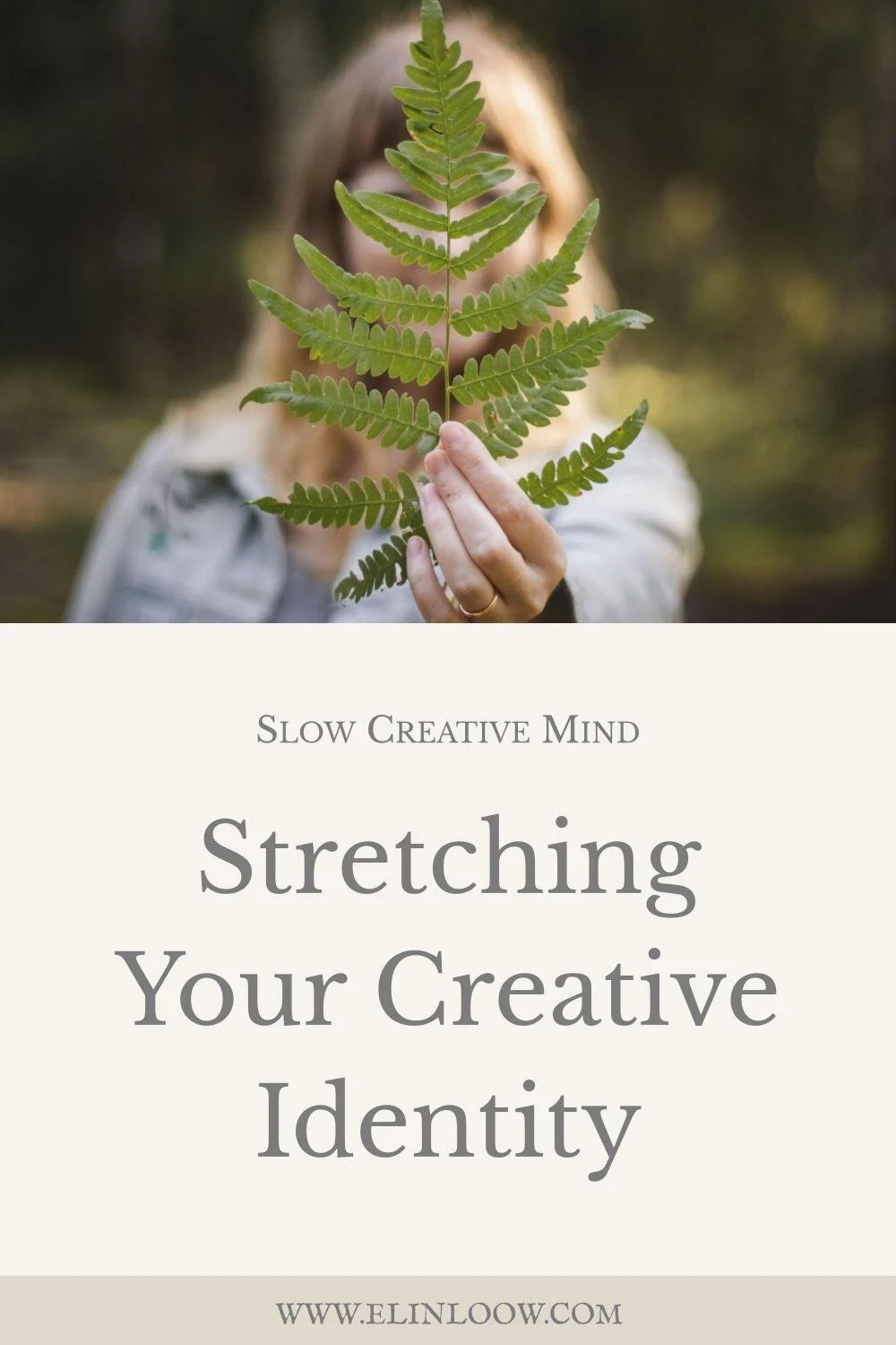 Stretching Your Creative Identity — Elin Lööw