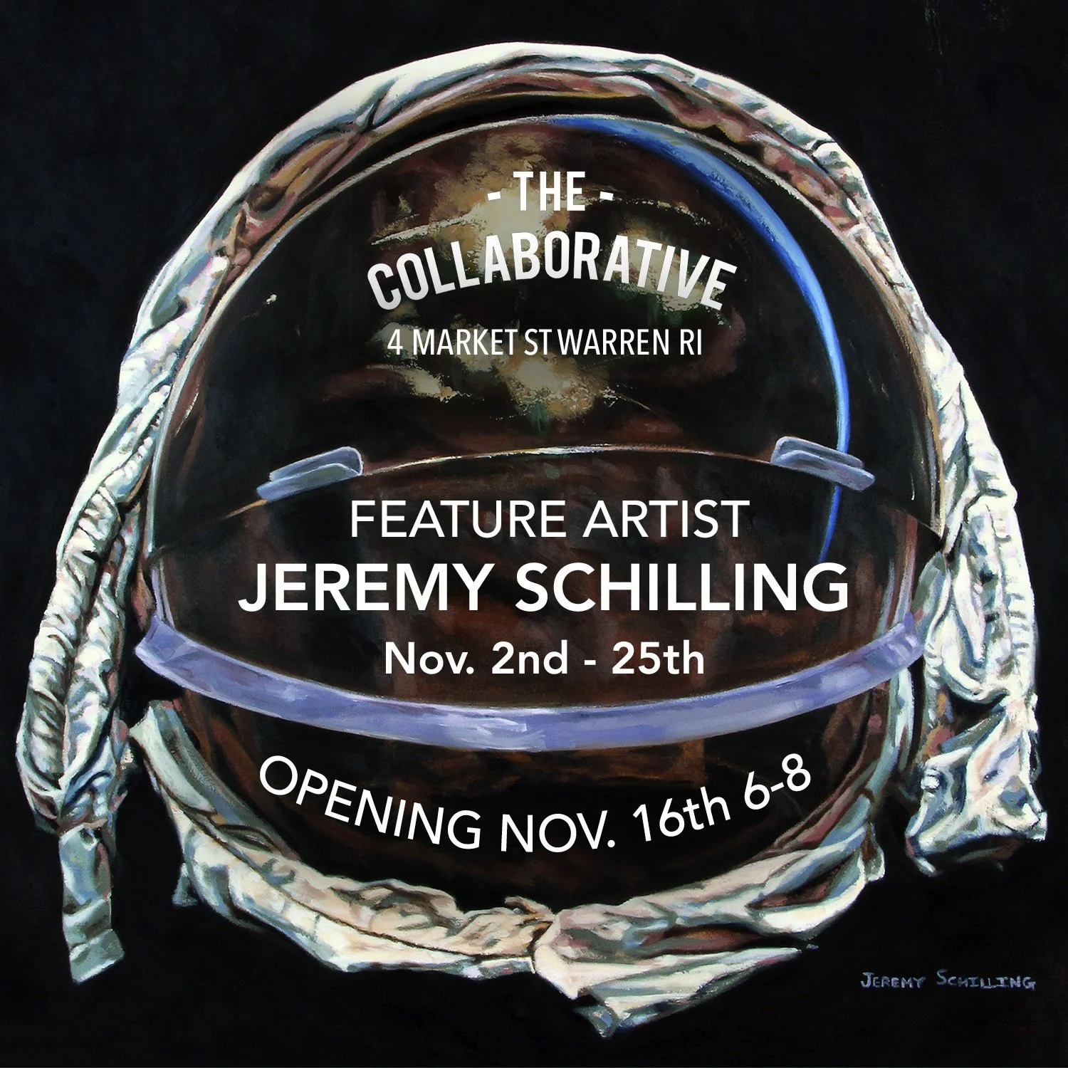 FEATURE ARTIST OPENING - Jeremy Schilling — The Collaborative