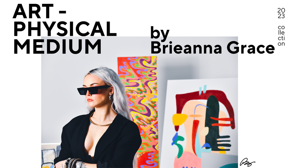 VISUALIZE — BRIEANNA GRACE