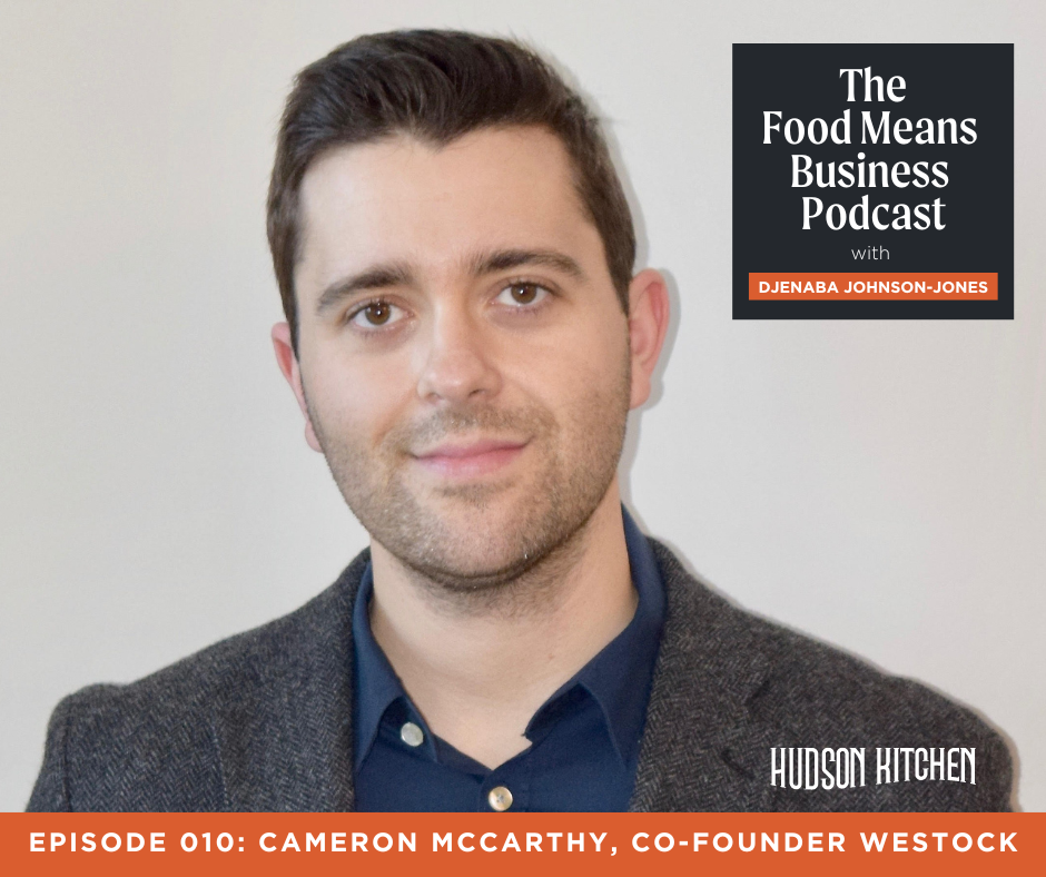 The Food Means Business Podcast - Food & Beverage Incubator | Northern New Jersey