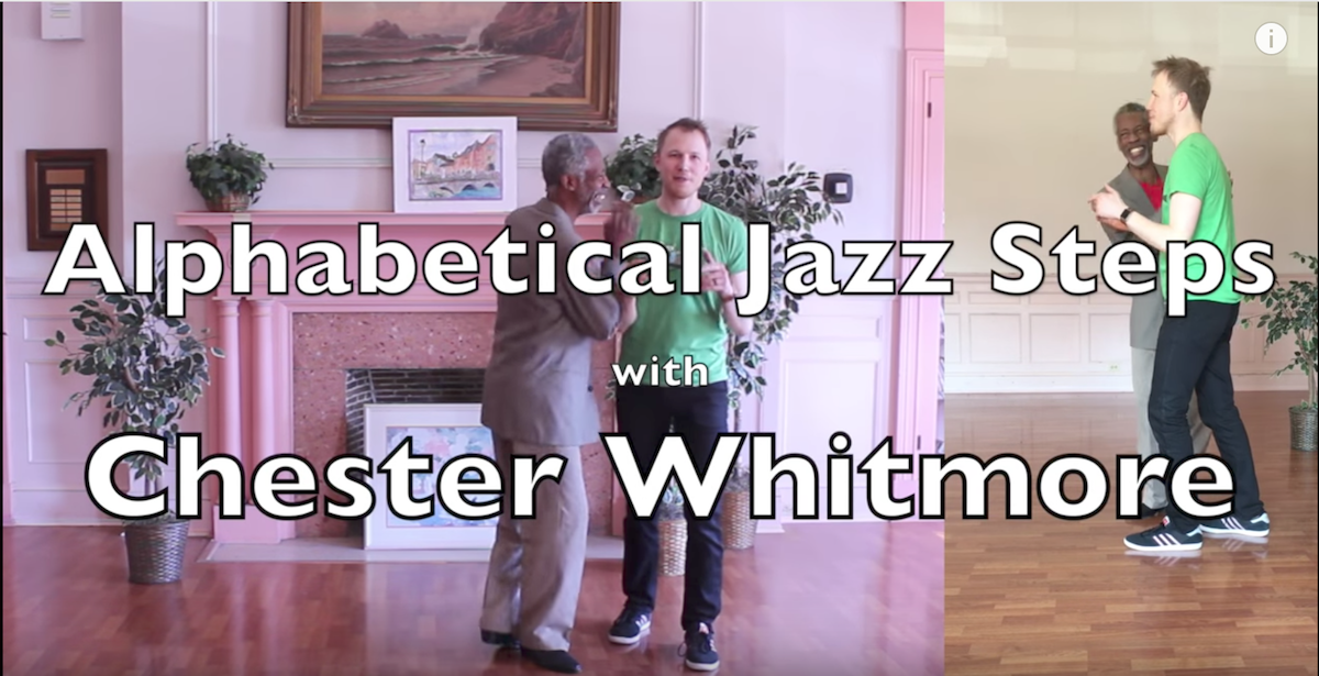 Chester Whitmore Demonstrates 64 Jazz Steps — Yehoodi