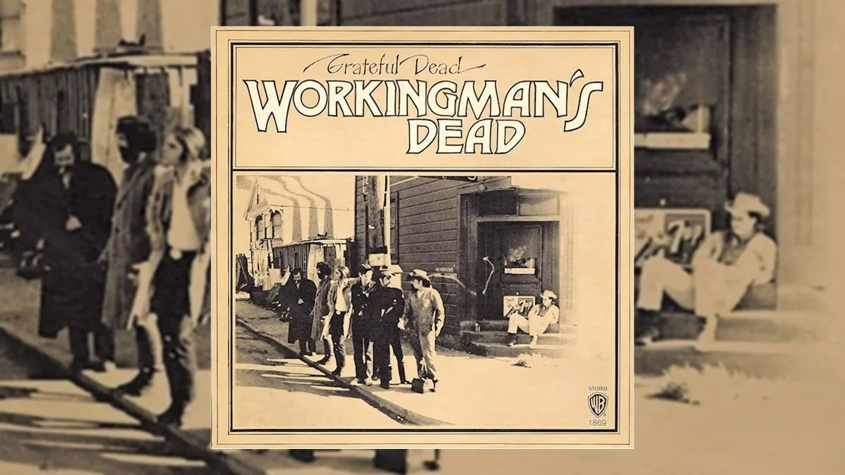 The Grateful Dead’s ‘Workingman’s Dead’ Turns 55 | Album Anniversary
