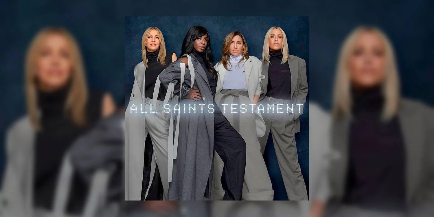 The Best Albums of the 2010s: All Saints’ ‘Testament’