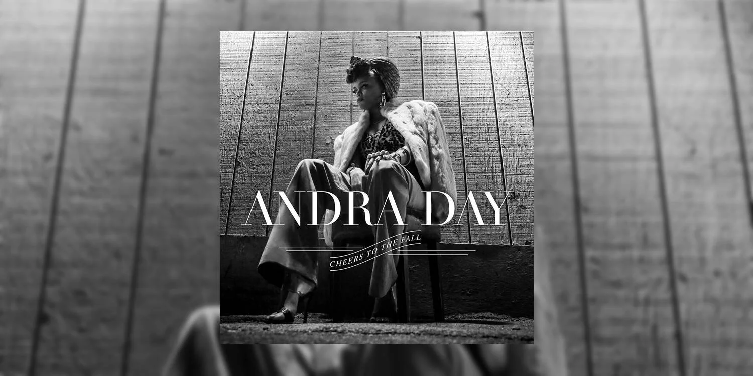 The Best Albums of the 2010s: Andra Day’s ‘Cheers to the Fall’