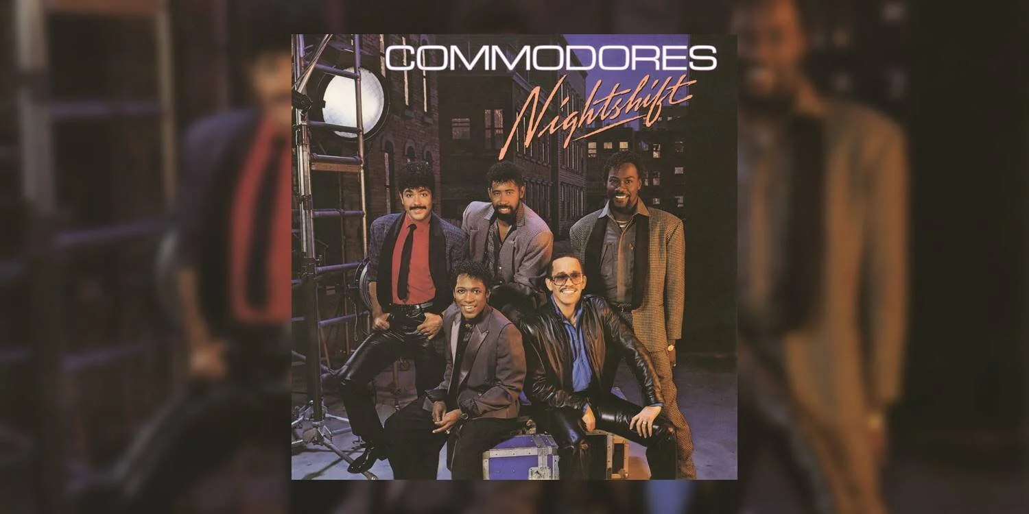 Revisit Commodores’ ‘Nightshift’ (1985)
