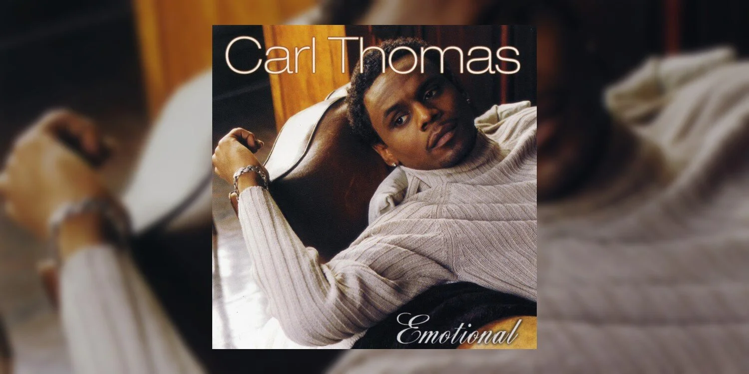Celebrating 26 Years of Carl Thomas' Debut Album ‘Emotional’ (2000)