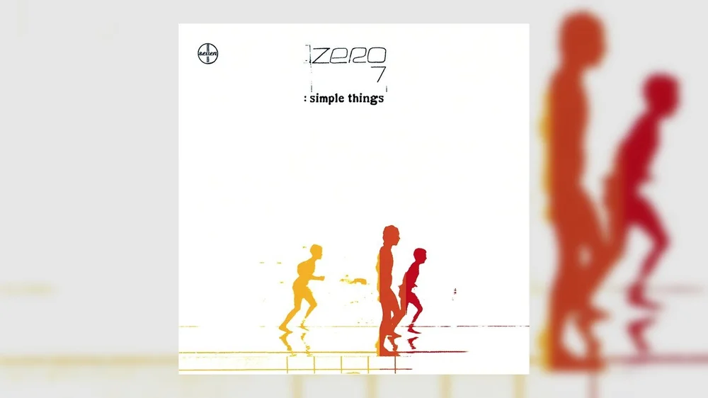 Rediscover Zero 7’s Debut Album ‘Simple Things’ (2001) | Tribute