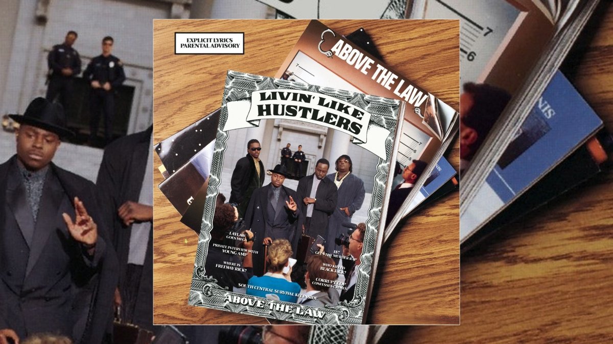 Rediscover Above The Law’s Debut Album ‘Livin’ Like Hustlers’ (1990 ...