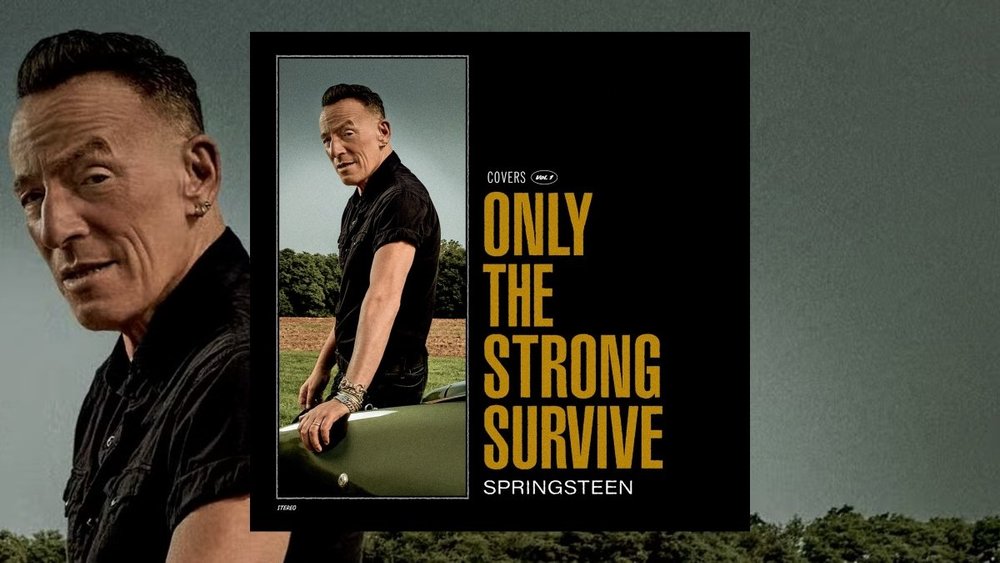 Revisit Bruce Springsteen's 'Only the Strong Survive'