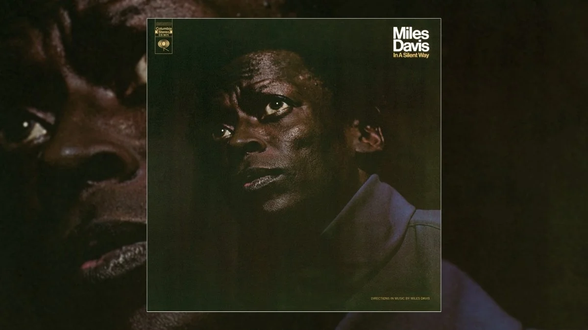Rediscover Miles Davis’ ‘In A Silent Way’ (1969) | Tribute