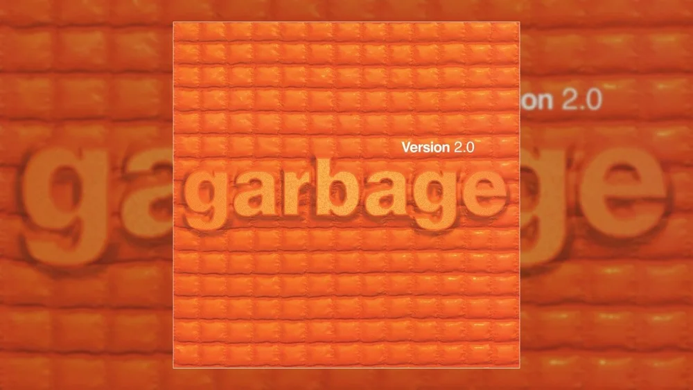 Rediscover Garbage’s ‘Version 2.0’ (1998) | Tribute
