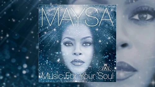 Stirring the Soul: A Conversation with Maysa | Interview