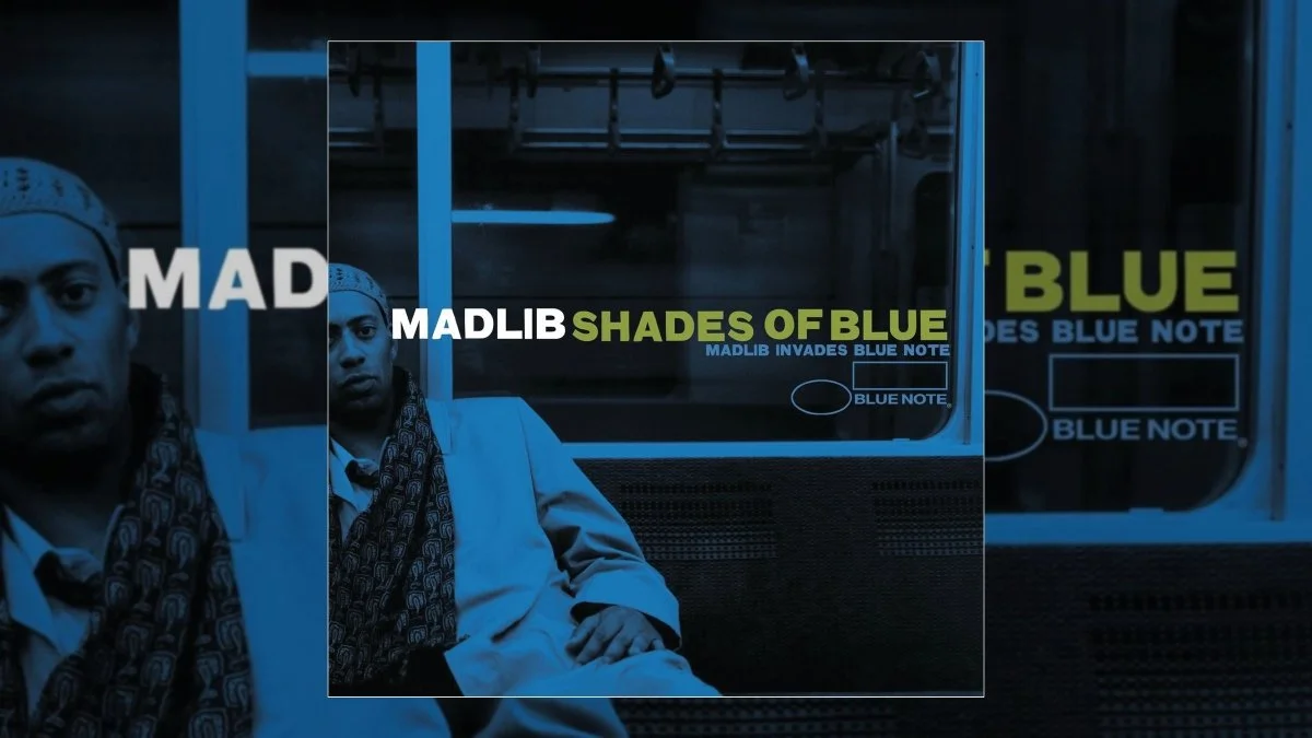 Madlib's 'Shades of Blue: Madlib Invades Blue Note' | Reissues