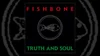 Rediscover Fishbone’s ‘Truth and Soul’ (1988) | Tribute