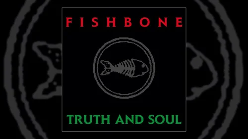Rediscover Fishbone’s ‘Truth and Soul’ (1988) | Tribute