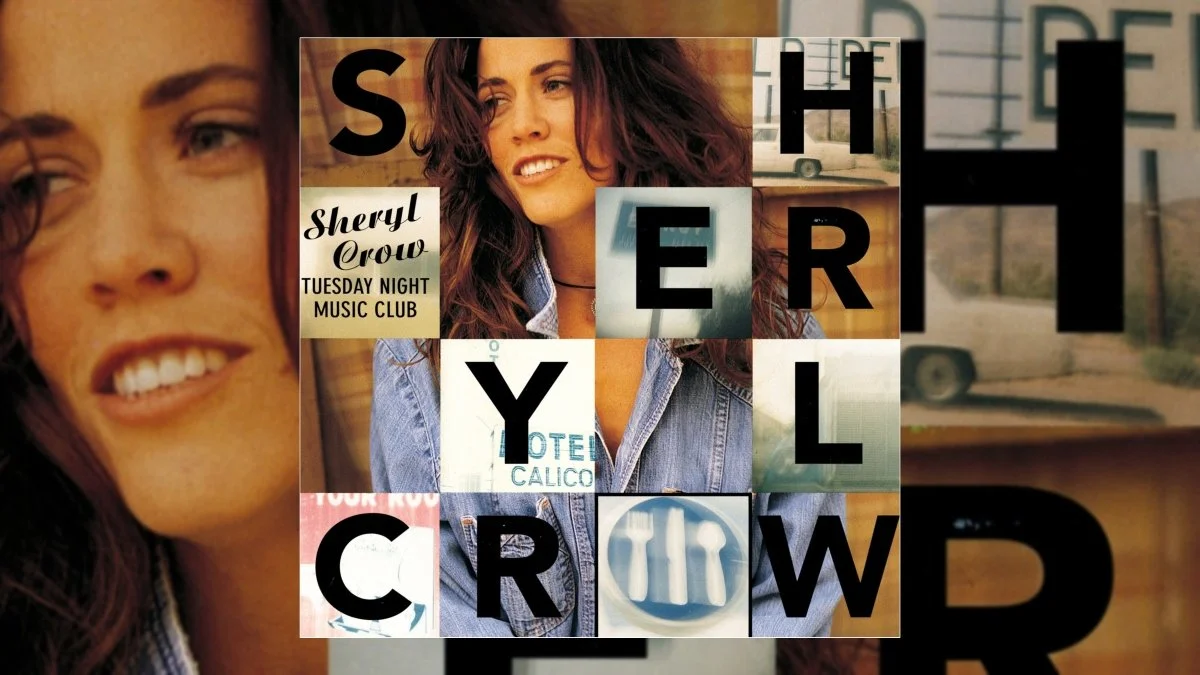 Rediscover Sheryl Crow’s Debut Album ‘Tuesday Night Music Club’ (1993 ...