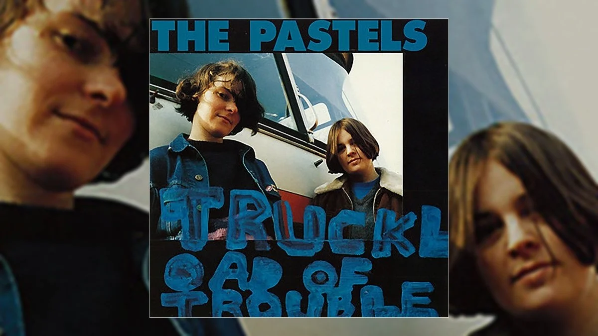 Rediscover The Pastels’ ‘Truckload of Trouble’ (1993) | Tribute