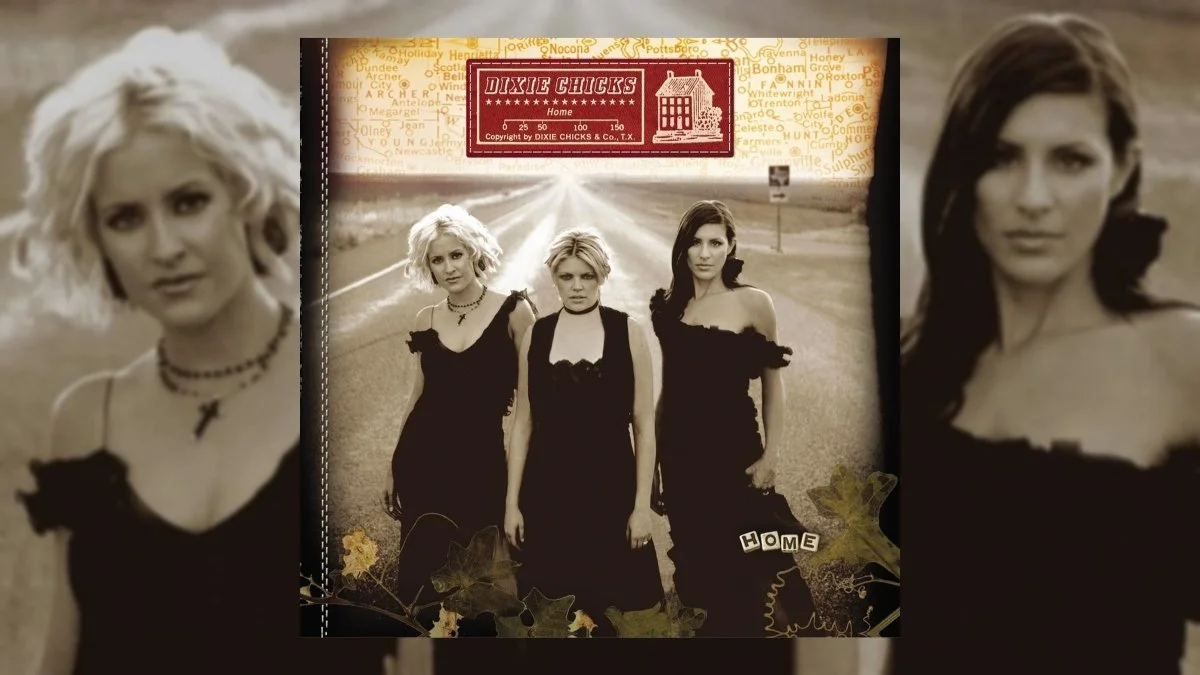 Celebrating 23 Years of The Chicks’ ‘Home’ (2002)