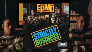Rediscover EPMD’s Debut Album ‘Strictly Business’ (1988) | Tribute